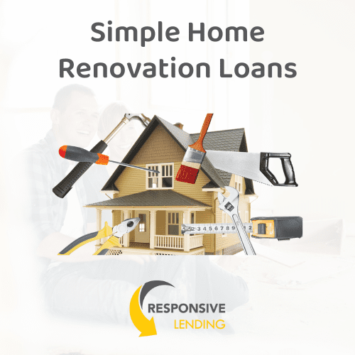 Renovation Loan | Home Renovation Loans | Responsive Lending